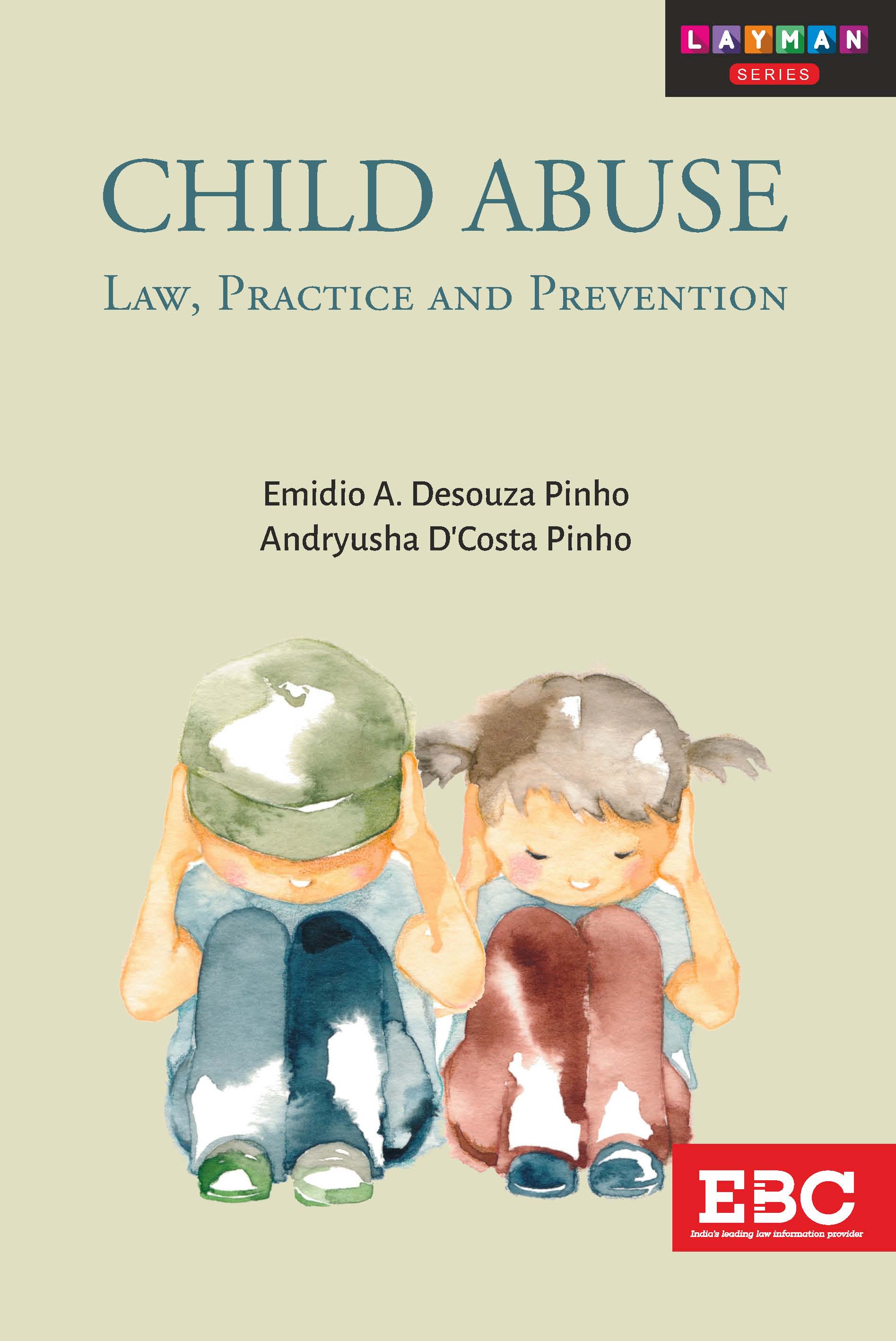 Child Abuse - Law, Practice and Prevention
